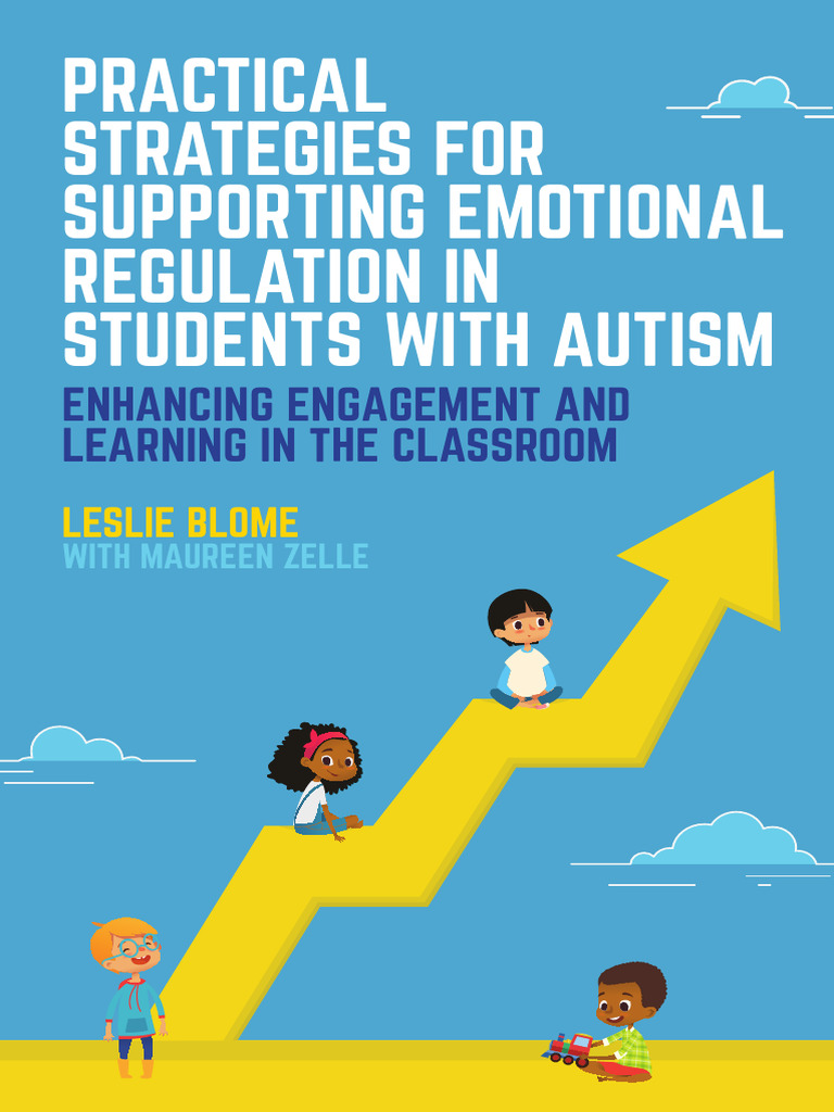Practical Strategies For Supporting Emotional Regulation in Students ...