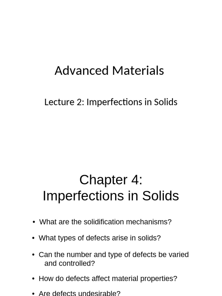 Defects and Properties in Solids | PDF | Crystallite | Crystallographic Defect