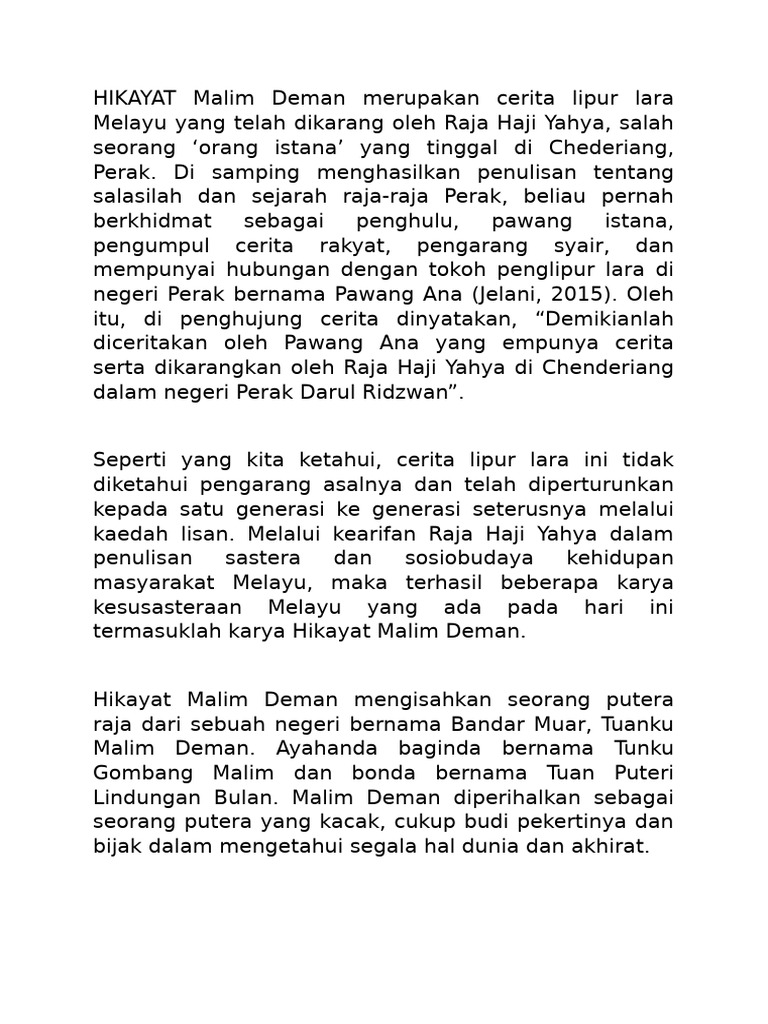 HIKAYAT Malim Deman Merupakan Cerita Lipur Lara Melayu Yang Telah Dikarang Oleh Raja Haji Yahya ...