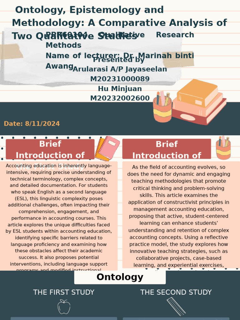Ontology, Epistemology and Methodology A Comparative Analysis of Two ...