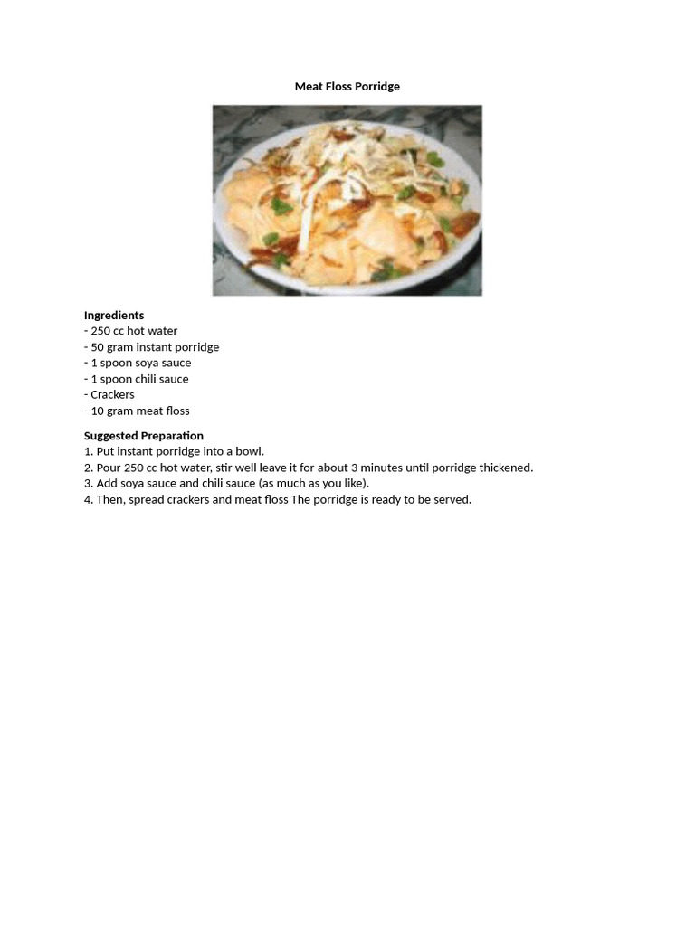POCEDURE TEXT Meat Floss Porridge | PDF