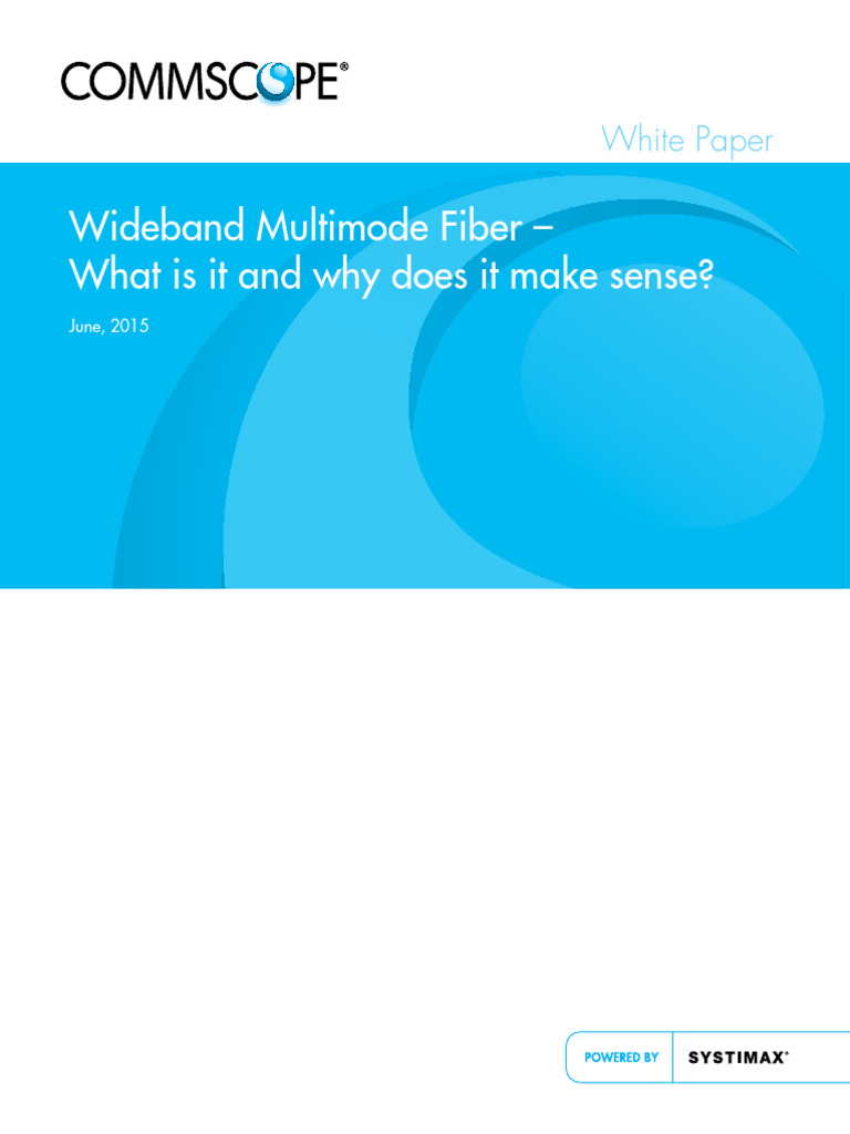 Understanding Wideband Multimode Fiber | PDF | Wavelength Division ...
