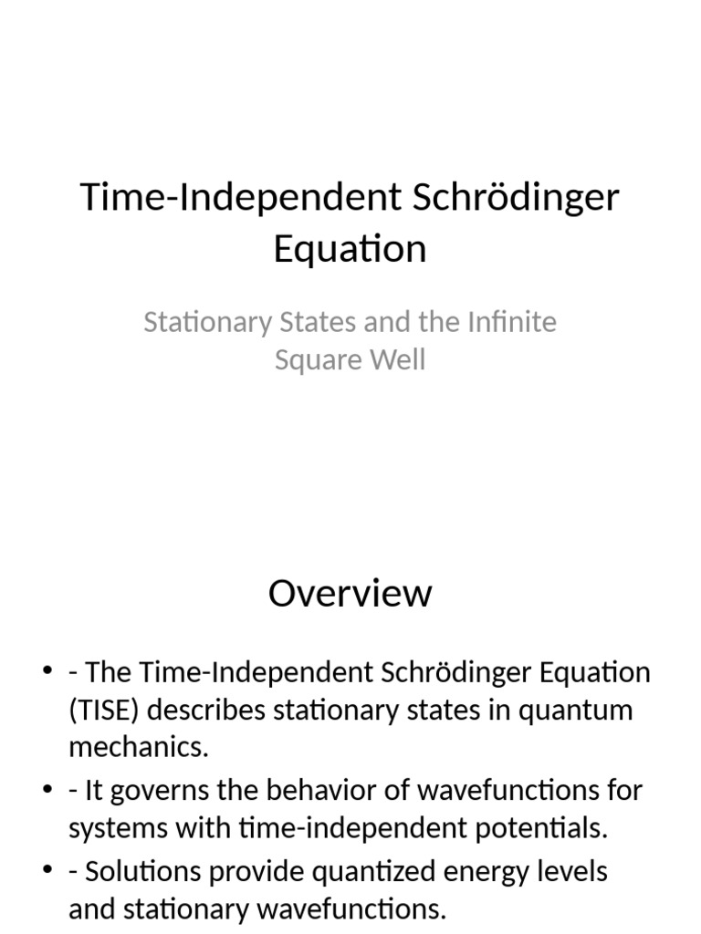 Time-Independent Schrödinger Equation Explained | PDF