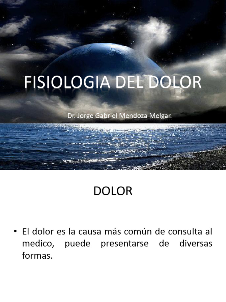 fisiologia-del-dolor | PDF | Dolor | Sistema nervioso