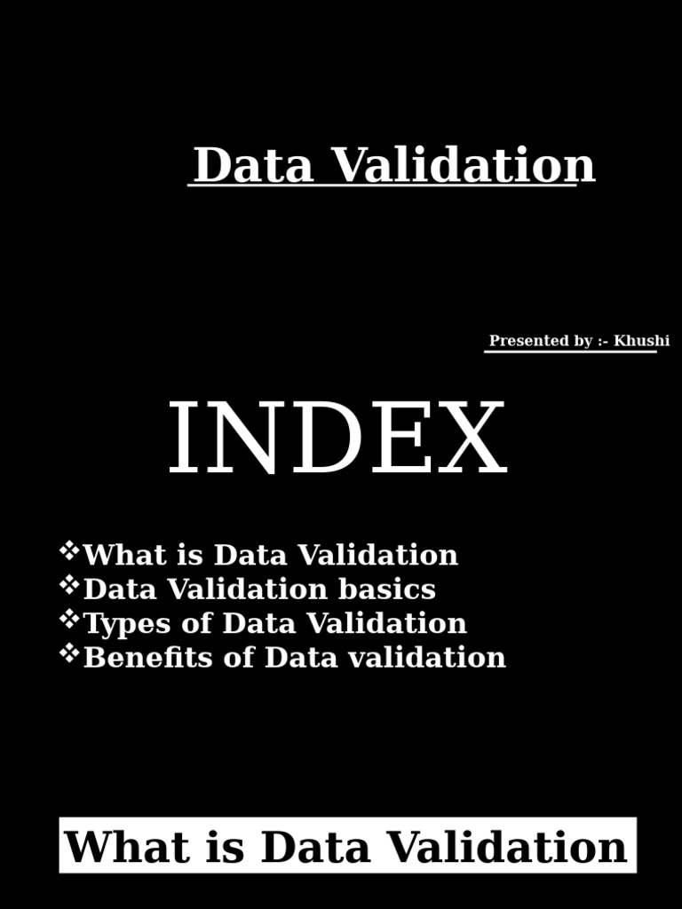 Data Validation Presentation Khushi | PDF