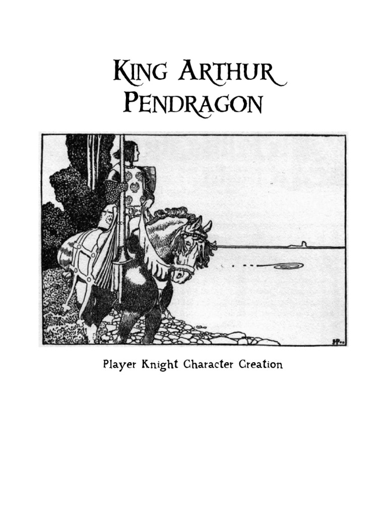 Pendragon Character Creation Guide | PDF | Family | Knight