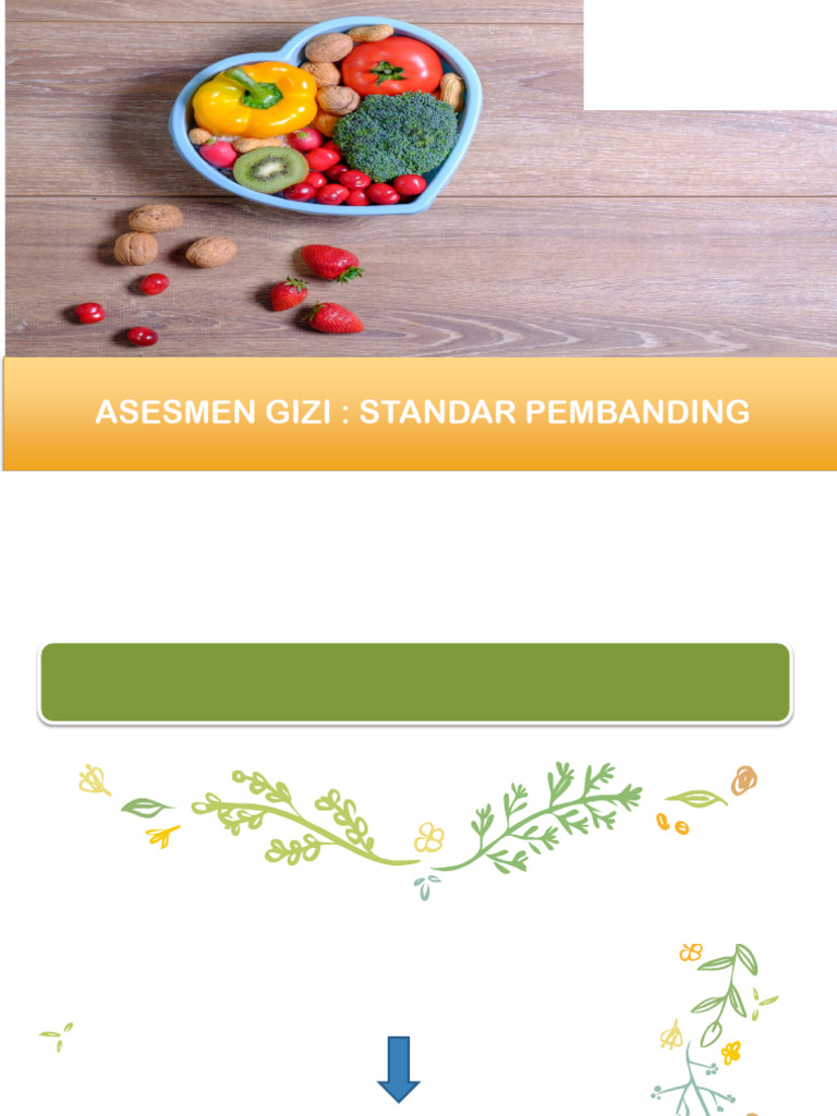 Asesmen Gizi dan Kebutuhan Energi | PDF
