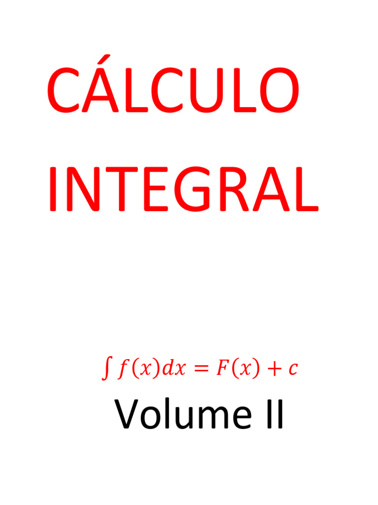 Calculo integral 2 edicao Em busca do saber | PDF | Integrante | Derivado