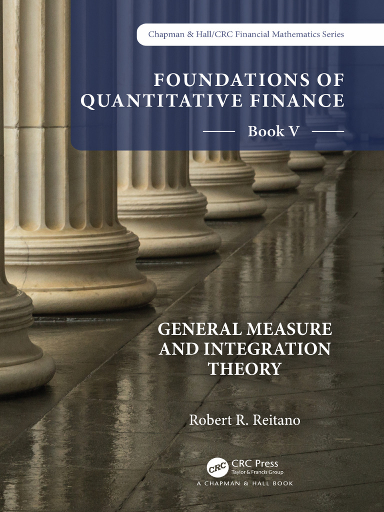 [Foundations of Quantitative Finance] Robert R. Reitano - Foundations of Quantitative Finance ...