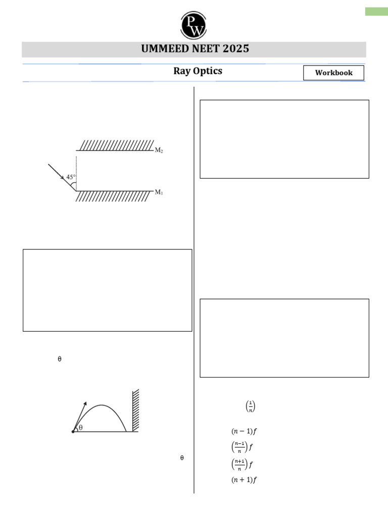Workbook + Practice Sheet Ray Optics Physics Umeed NEET YT 2025 | PDF | Electrodynamics | Atomic
