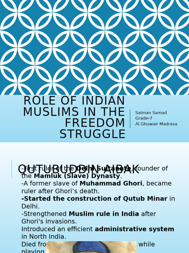 Indian Muslims Freedom Struggle PPT | PDF | Mughal Empire