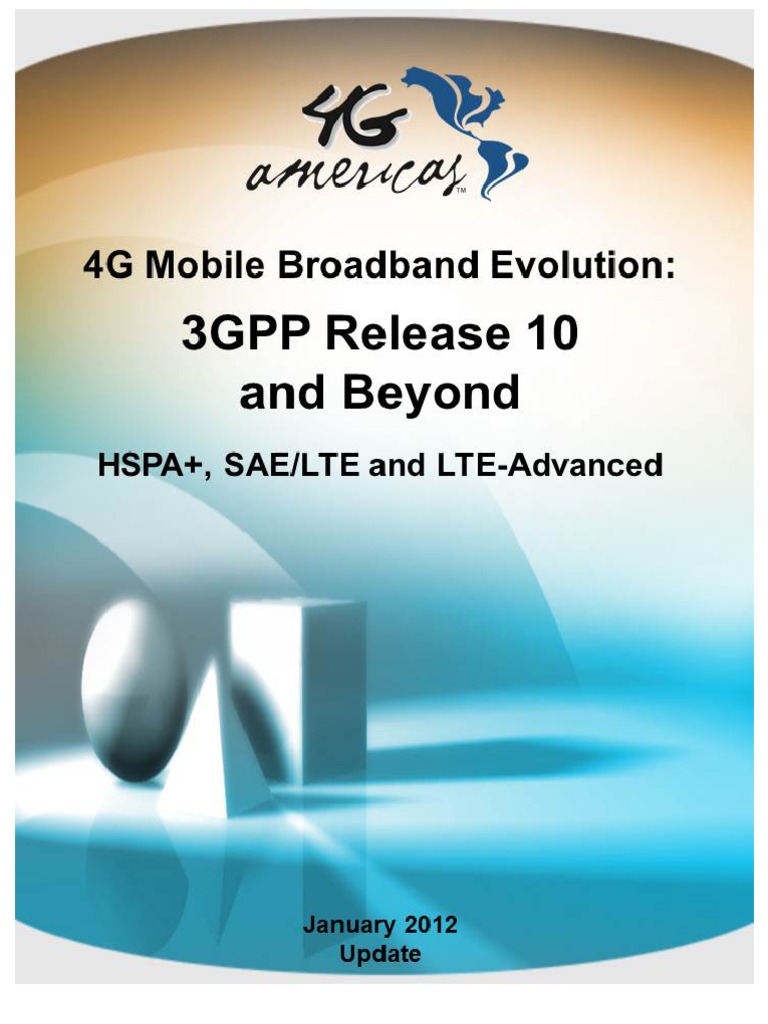 4G Americas 3GPP Rel-10 Beyond January 2012 Update | PDF | High Speed ...