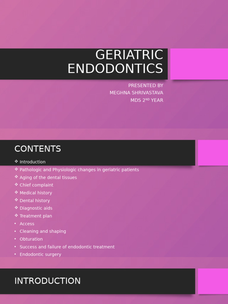 Geriatric Endodontics Overview | PDF | Dentin | Dental Anatomy