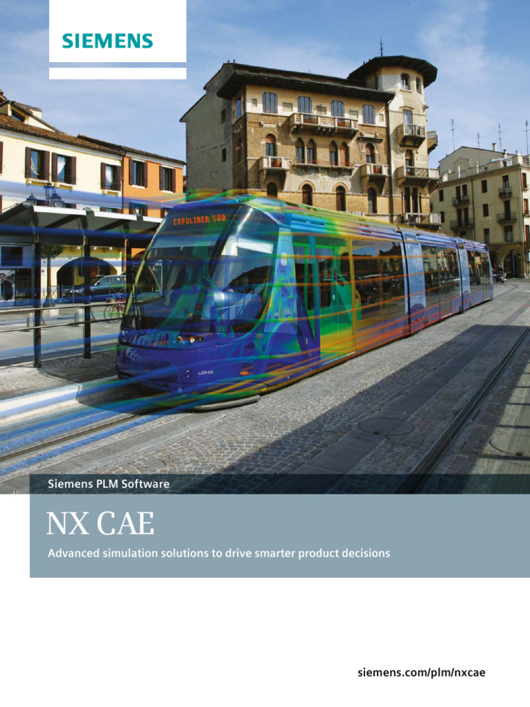 NX CAE: Streamlining Advanced Simulation | PDF | Simulation | Product ...