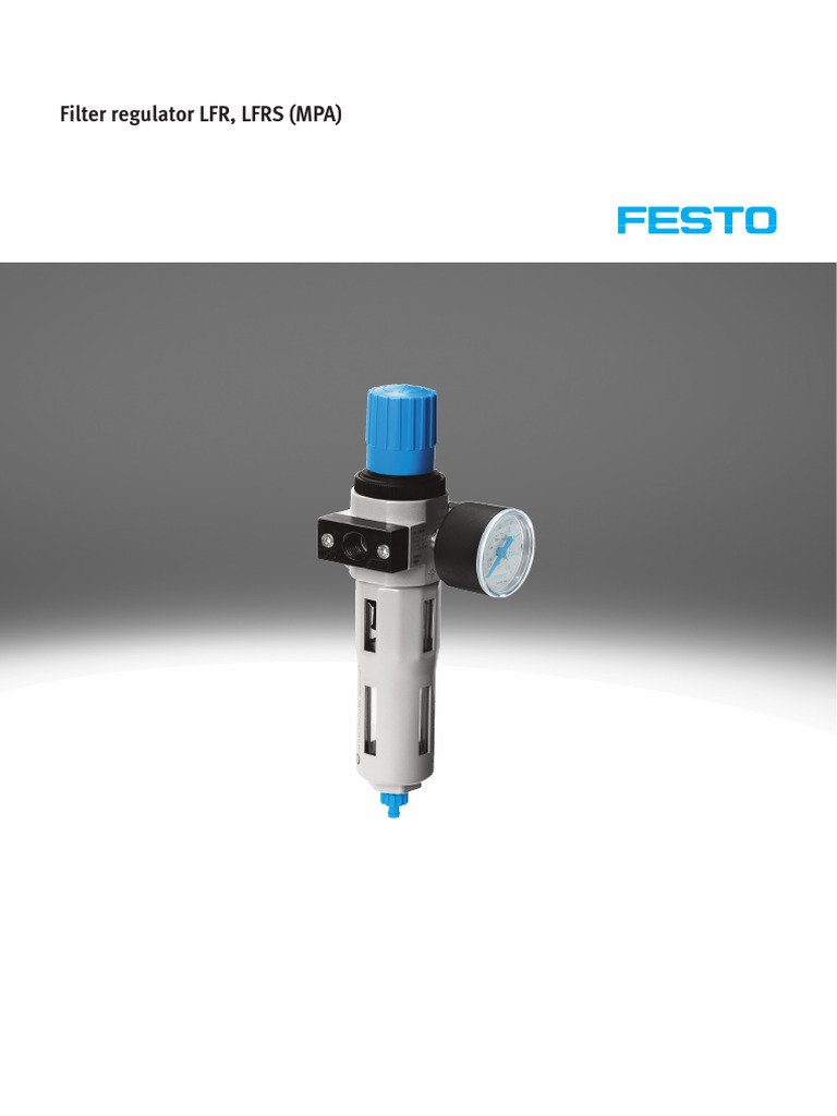 Filter regulator LFR, LFRS (MPA) | PDF | Pressure Measurement | Filtration