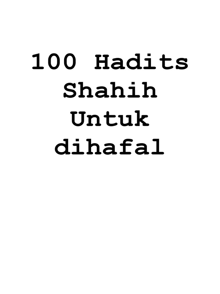 100 Hadits Pendek untuk Hafalan | PDF
