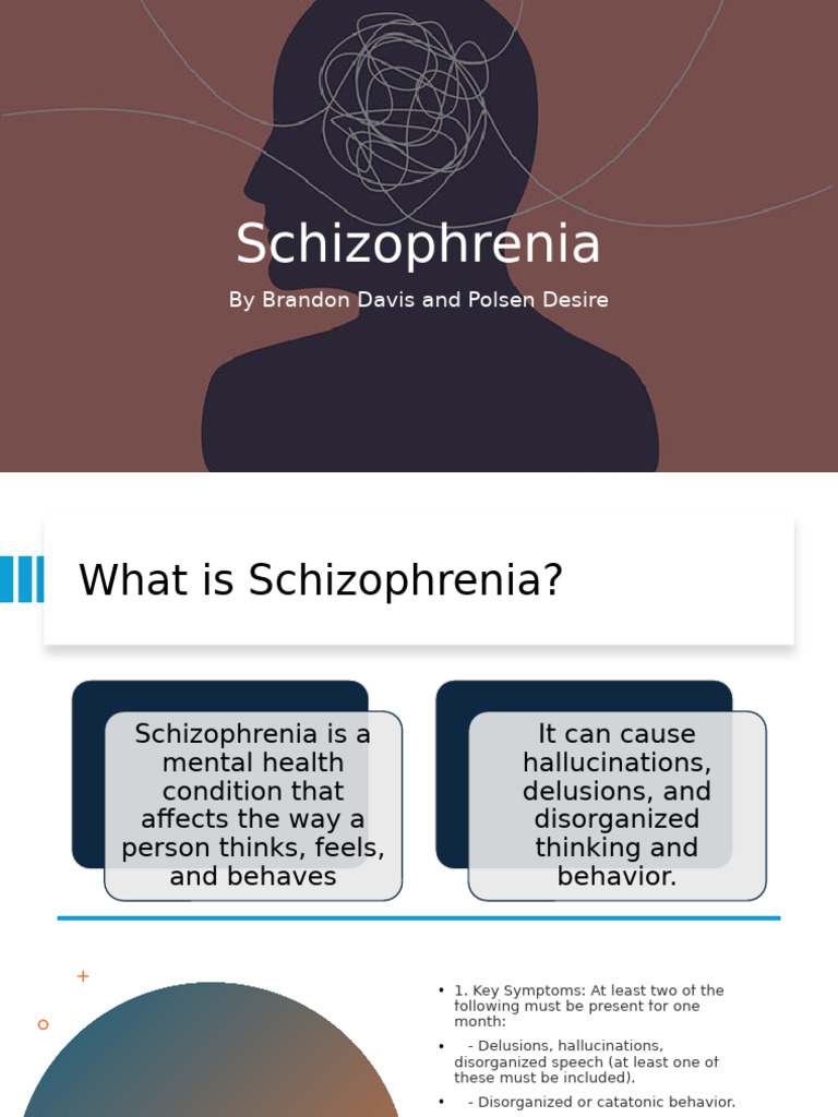 Schizophrenia Presentation | PDF | Schizophrenia | Abnormal Psychology