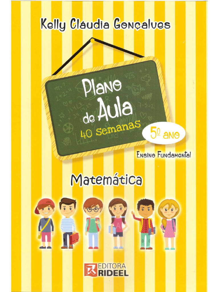 Plano de Aula 40 Semanas 5º Ano Matematica | PDF