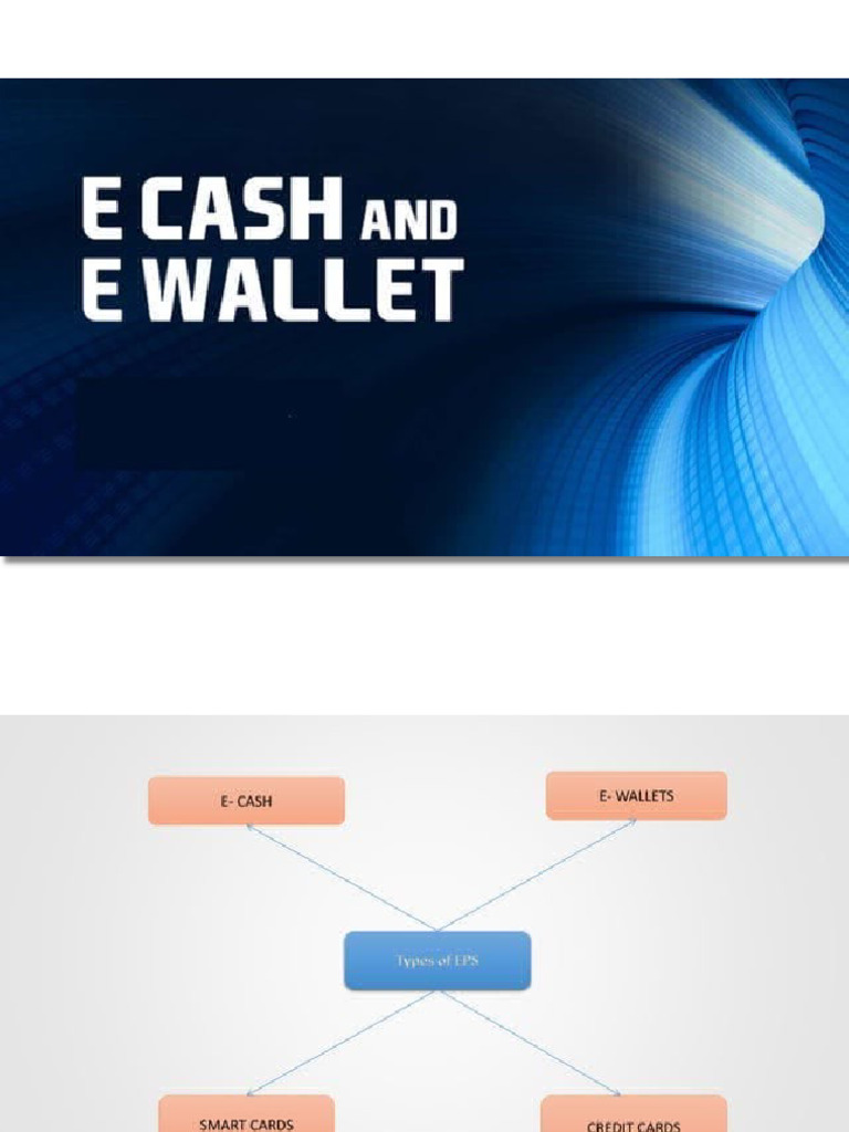 e Cash and e Wallets | PDF