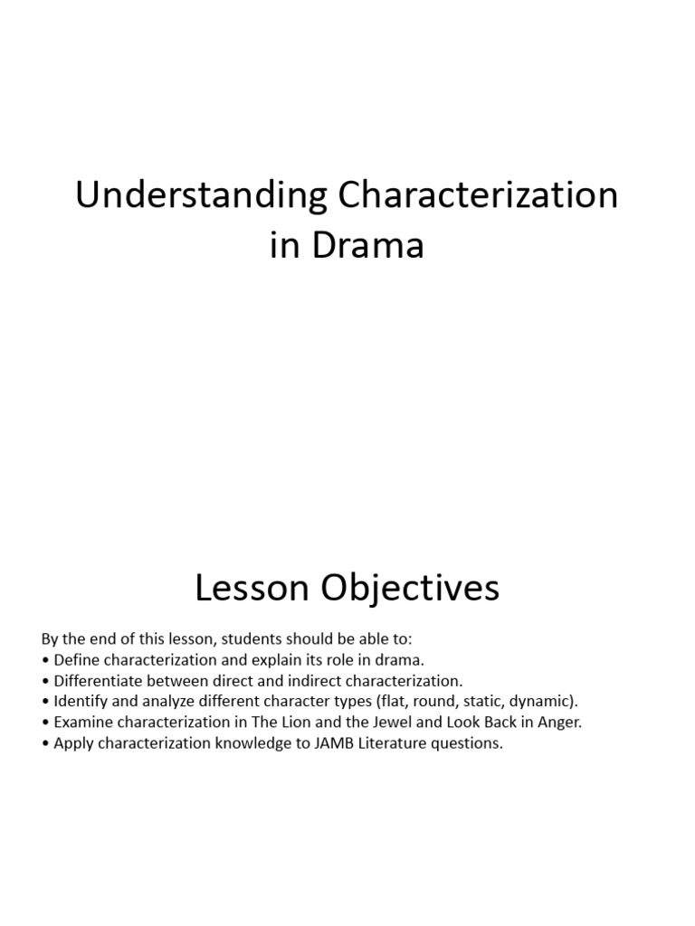 Characterization in Drama Explained | PDF | Anger