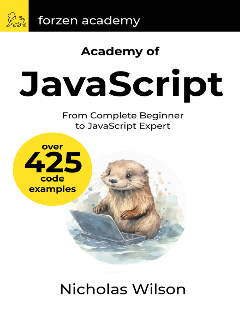 OceanofPDF.com Academy of JavaScript From Complete Beginner - Nicholas Wilson | PDF | Java ...