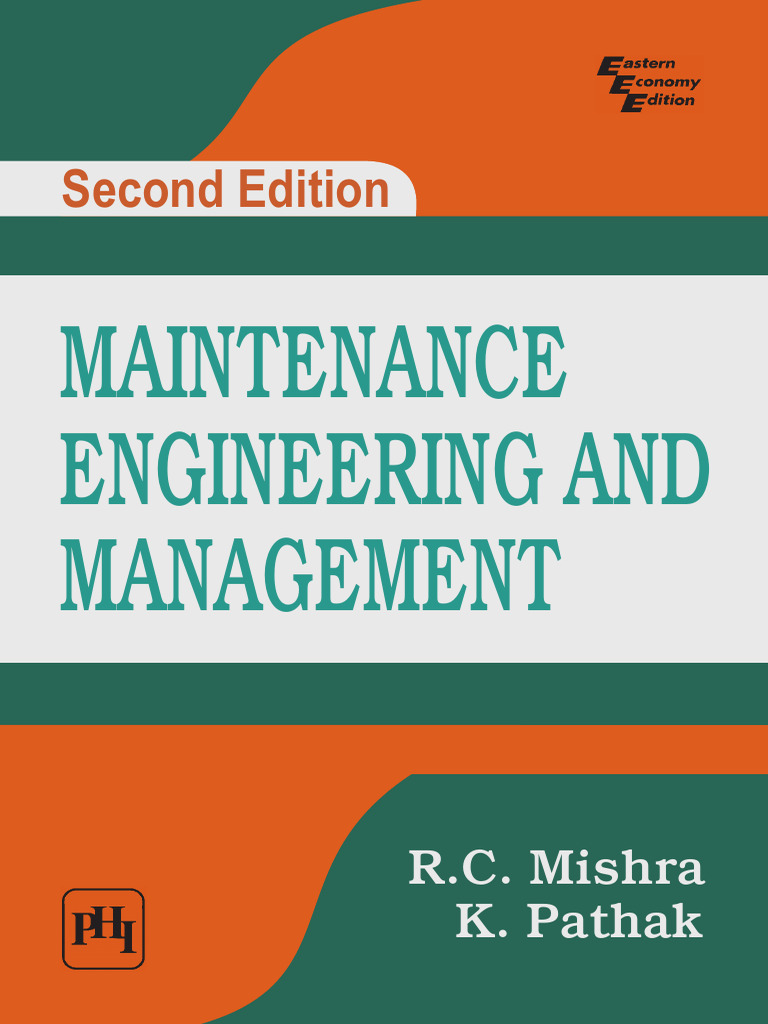 Second Edition: Maintenance Engineering and Management | PDF | Reliability Engineering