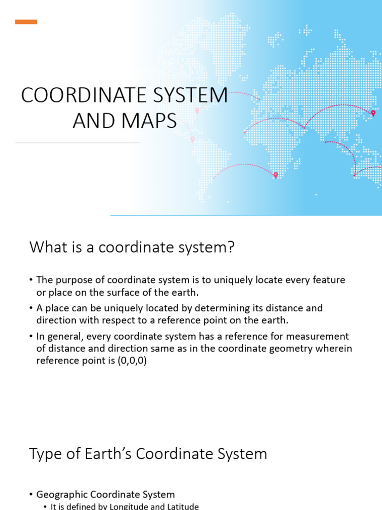 Coordinate System and Maps | PDF | Latitude | Longitude