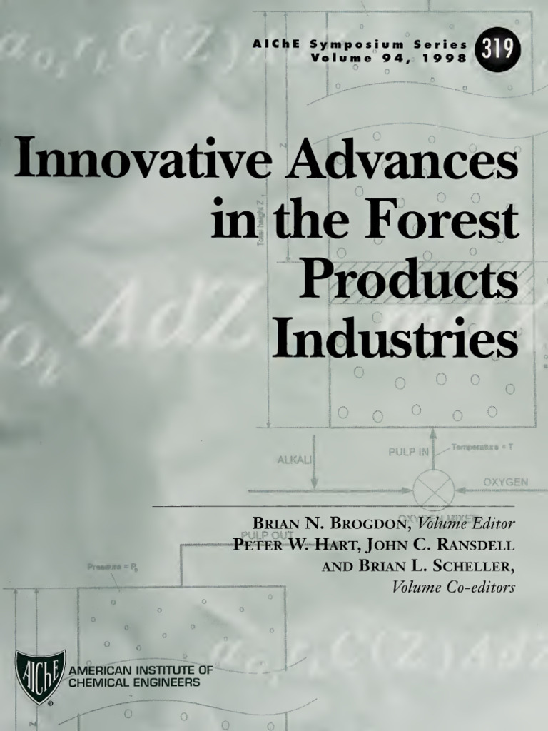 Innovative Advances in the Forest Products Industries_ the -- Brian N_ Brogdon, Volume Editor ...