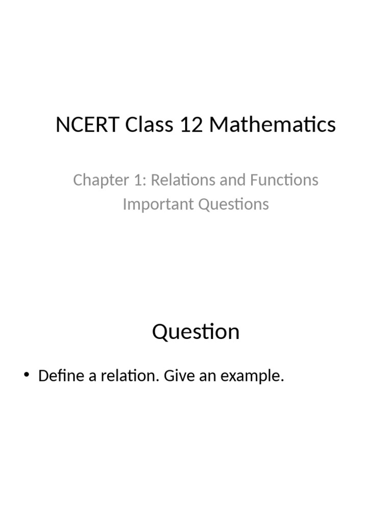 Class 12 Relations and Functions Guide | PDF