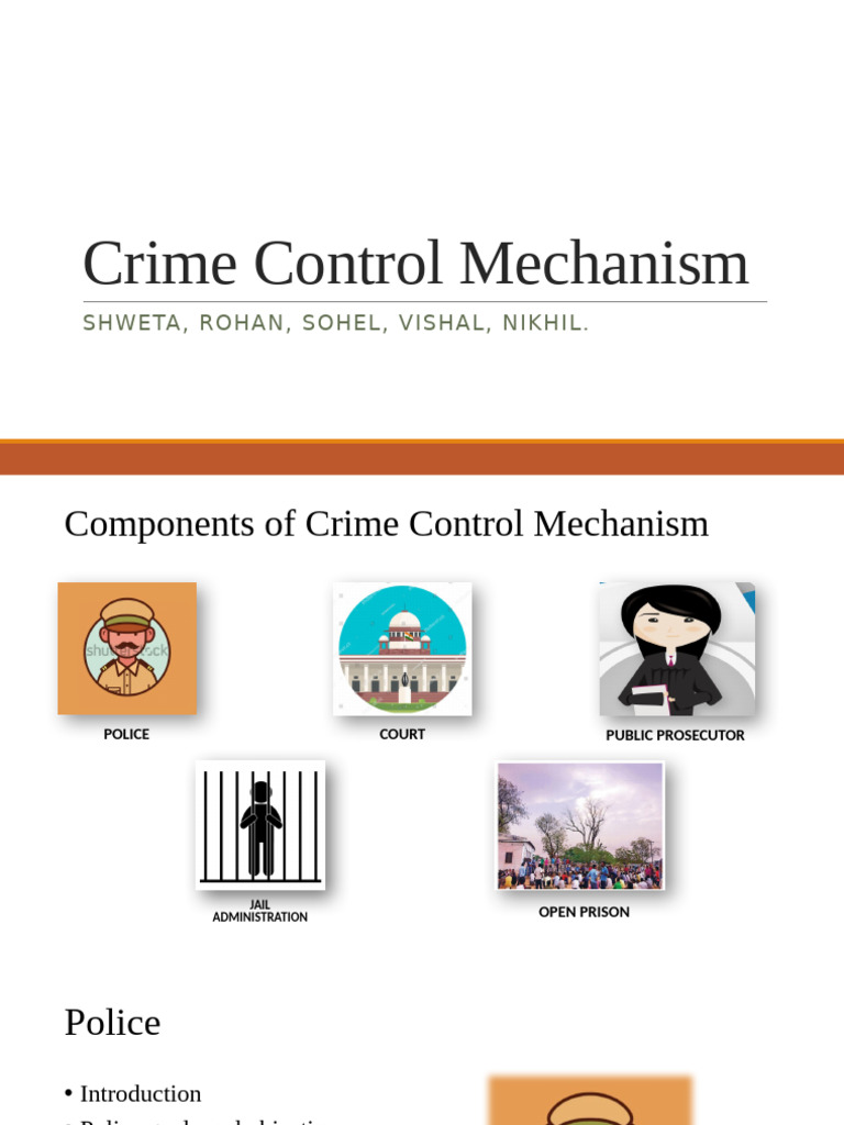 Crime Control Mechanism PPT | PDF | Magistrate | Police