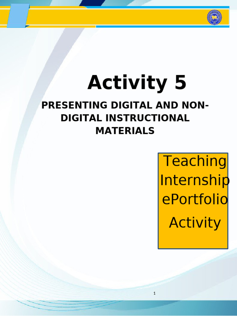 TI Activity 5 PRESENTING DIGITAL AND NON-DIGITAL | PDF | Learning ...