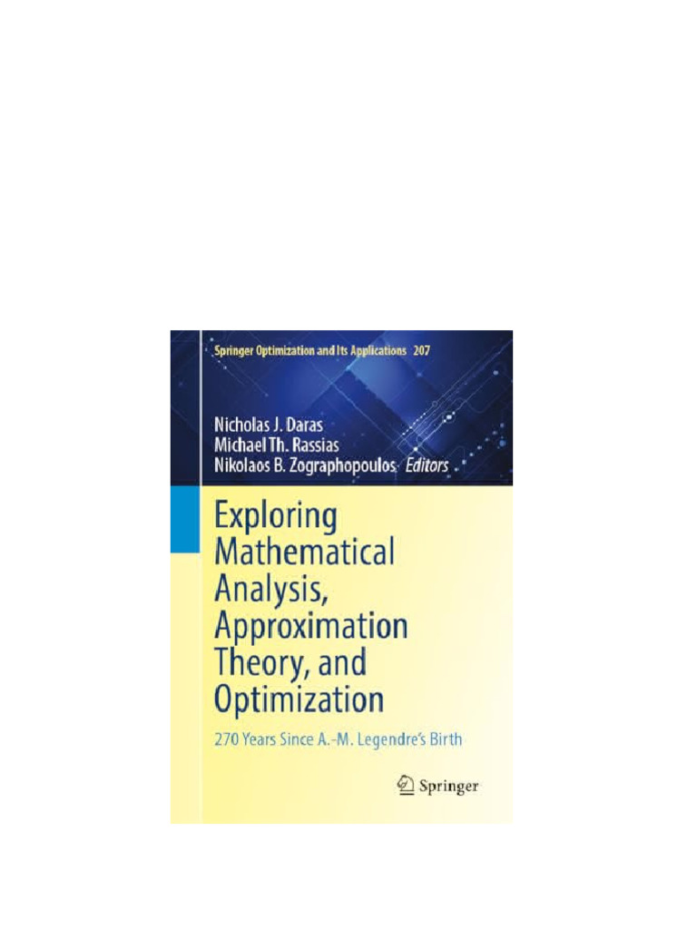 Exploring Mathematical Analysis, Approximation Theory, and Optimization: 270 Years Since A.-M ...