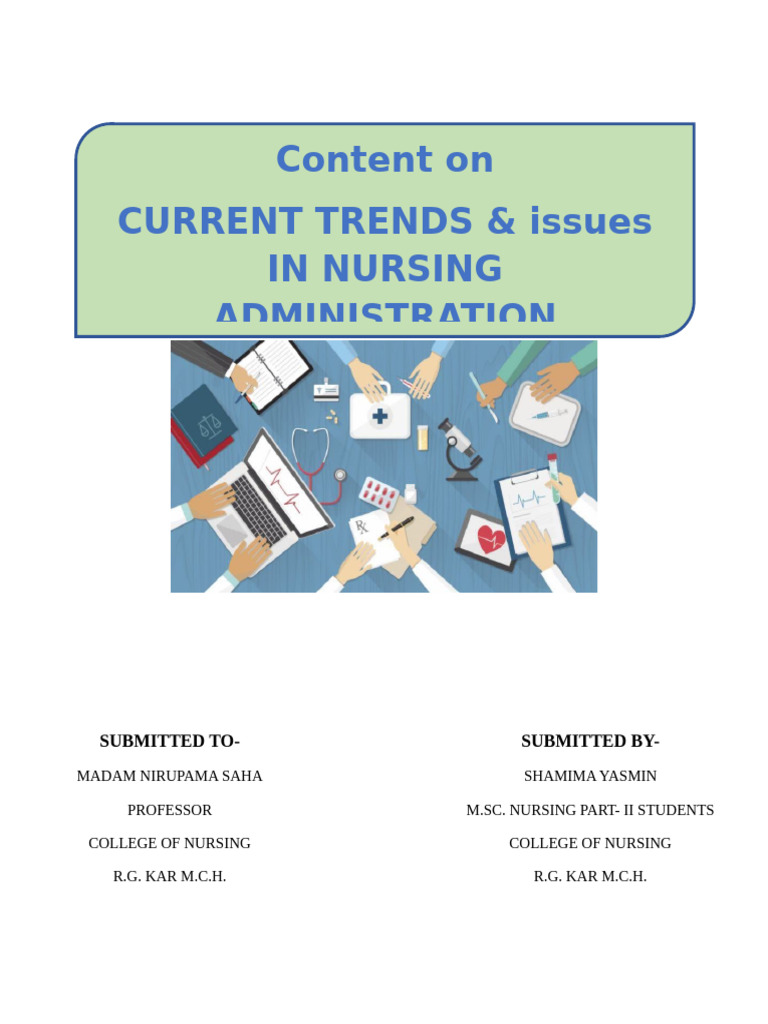 Current Trends and Issues in Nursing Administration | PDF | Nursing ...