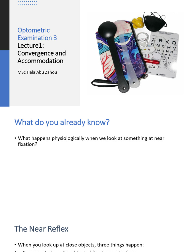 Convergence and Accommodation Explained | PDF | Vision | Face