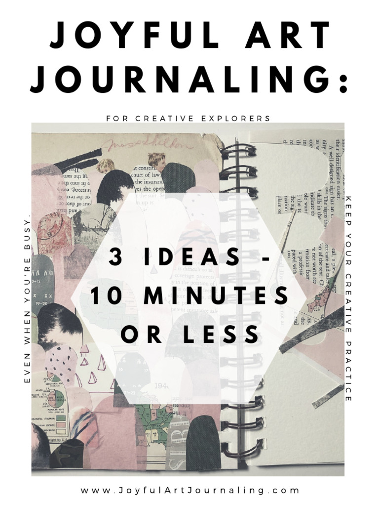 Joyful Art Journaling 3 Art Journal Ideas | PDF