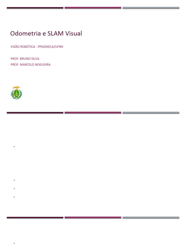 Visao Robotica Aula 19 - Odometria Visual | PDF | Filtro de Kalman | Câmera