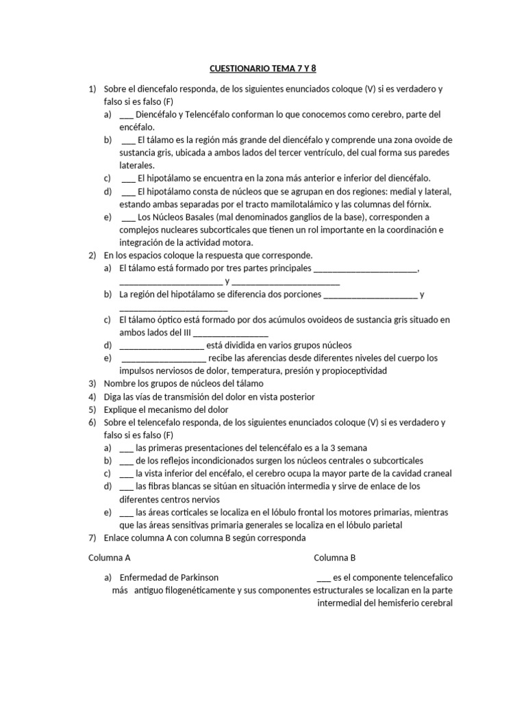 Cuestionario Tema 7 y 8 | PDF | Cerebro | Corteza cerebral