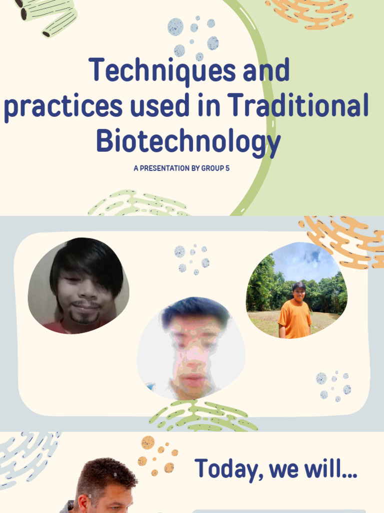 Techniques and Practices Used in Traditional Biotechnology | PDF ...