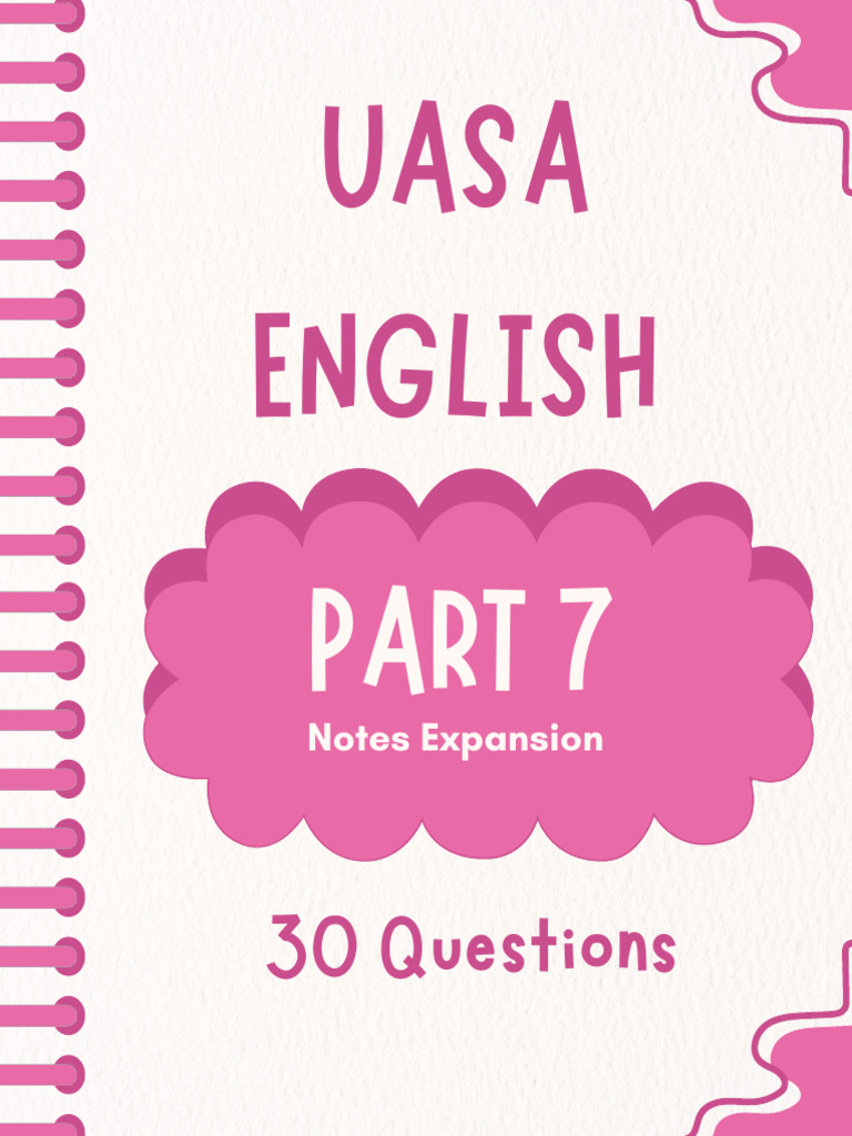 P4 UASA ENGLISH PART 7 Notes Expansion 30 Questions | PDF | Malaysia