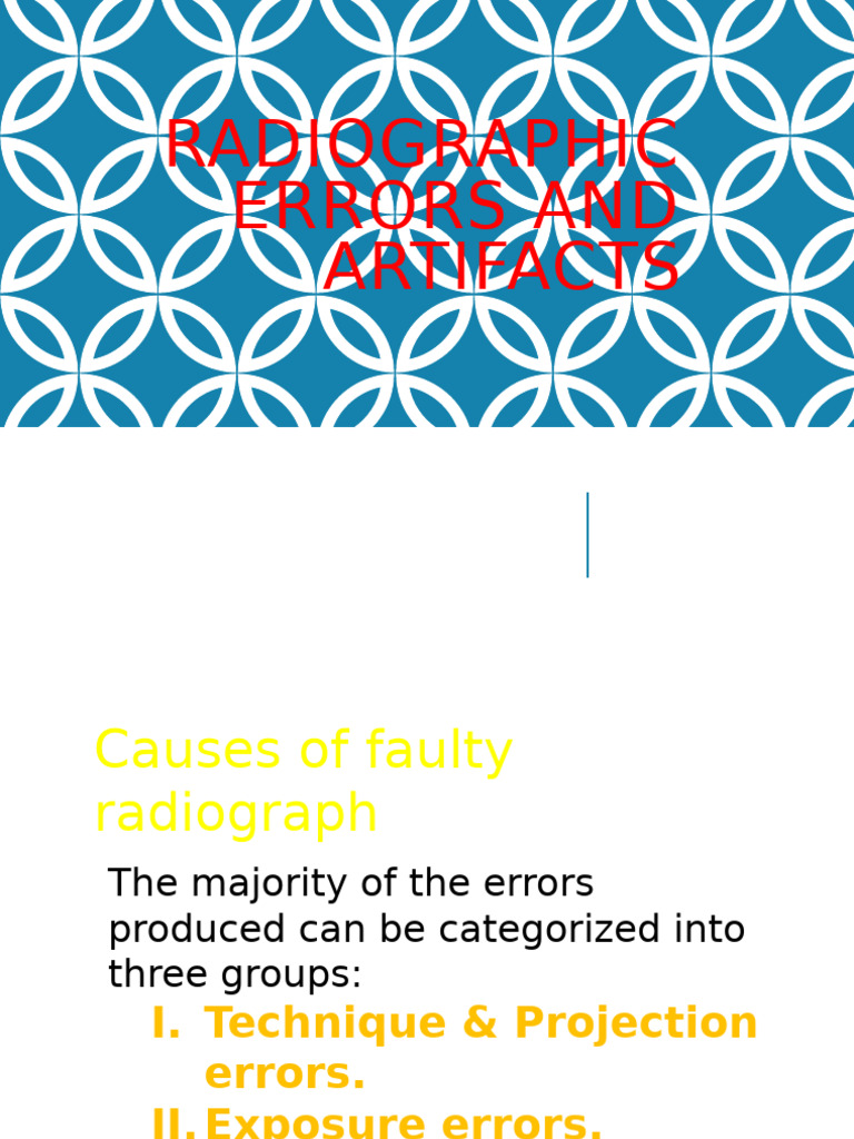 Radiographic Artifacts | PDF | Radiography | Tooth
