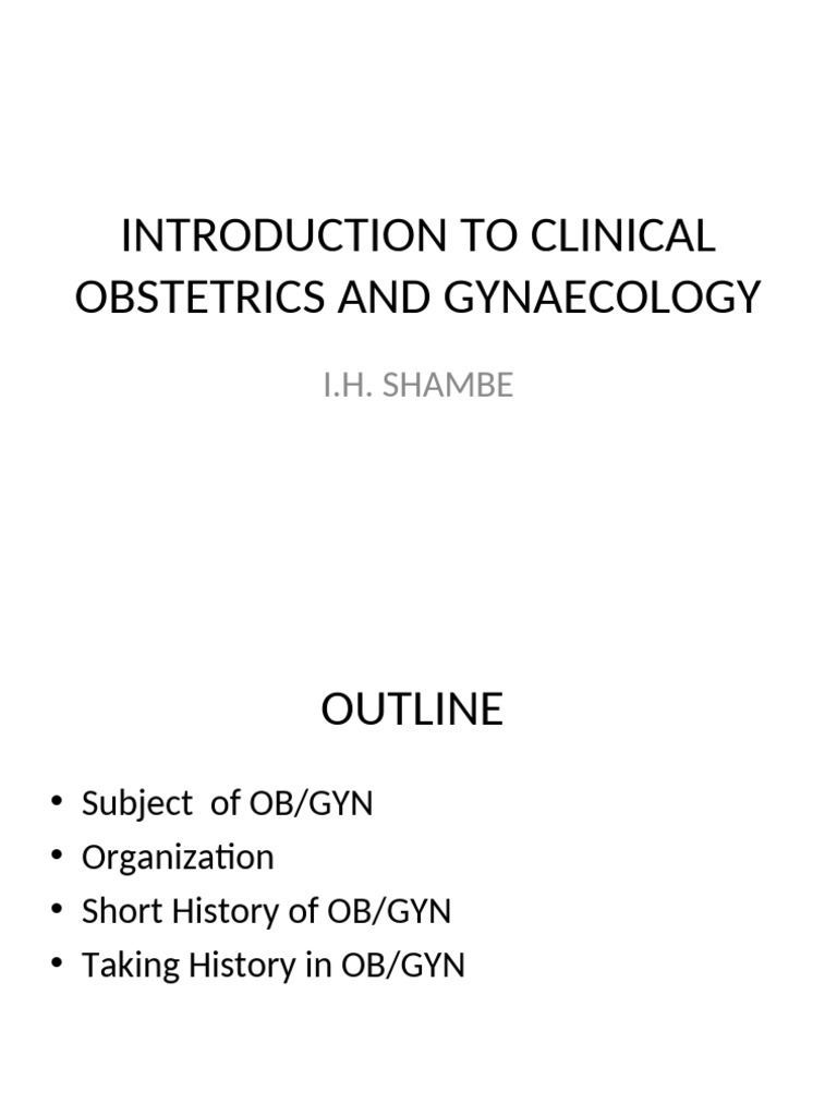 Introduction to Clinical OB/GYN | PDF | Obstetrics | Gynaecology