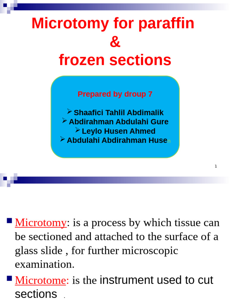 group 7 microtomy for paraffin & frozen sections 24 | PDF | Microscopy | Laboratory Techniques
