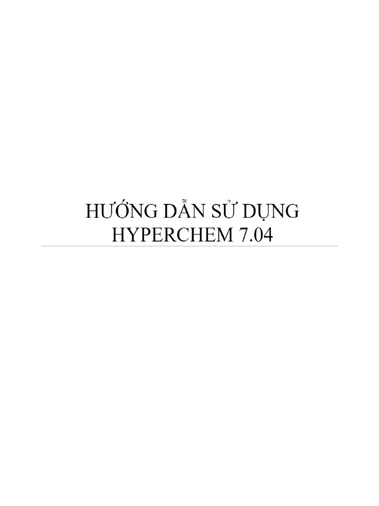 Hướng dẫn sử dụng hyperchem | PDF