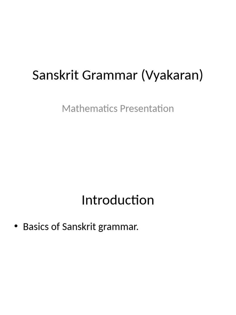 Sanskrit Sanskrit Grammar (Vyakaran) | PDF