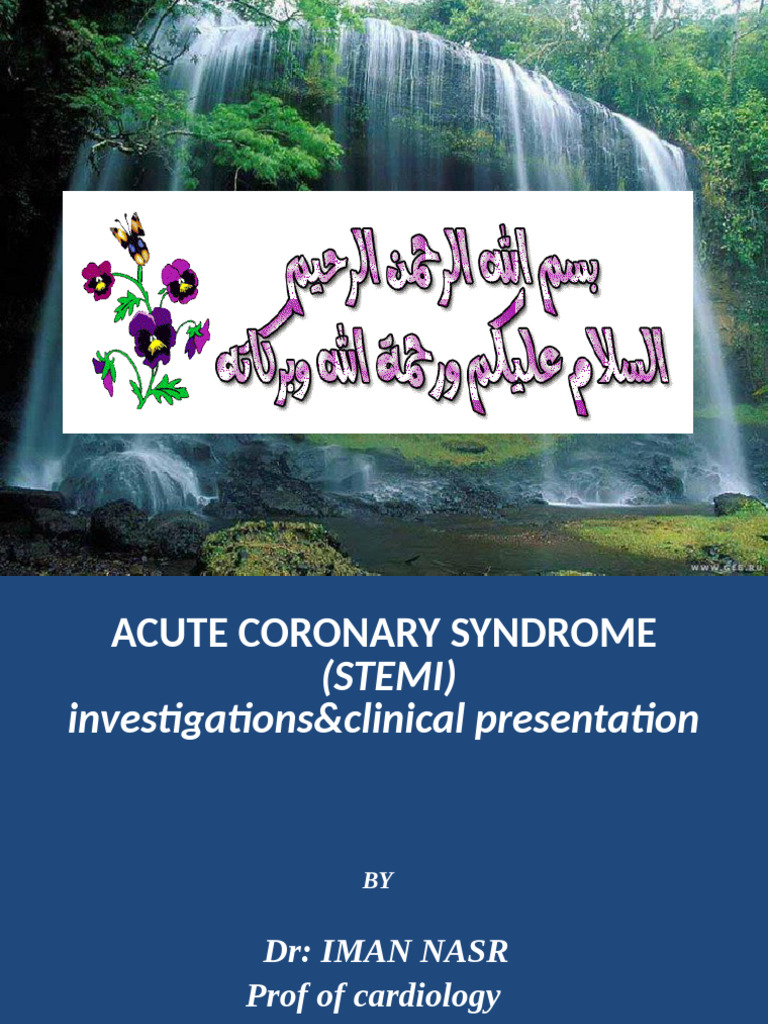 (EMAN New PP Clinical Presentation &investigation of STEMI) - 1 | PDF | Myocardial Infarction ...