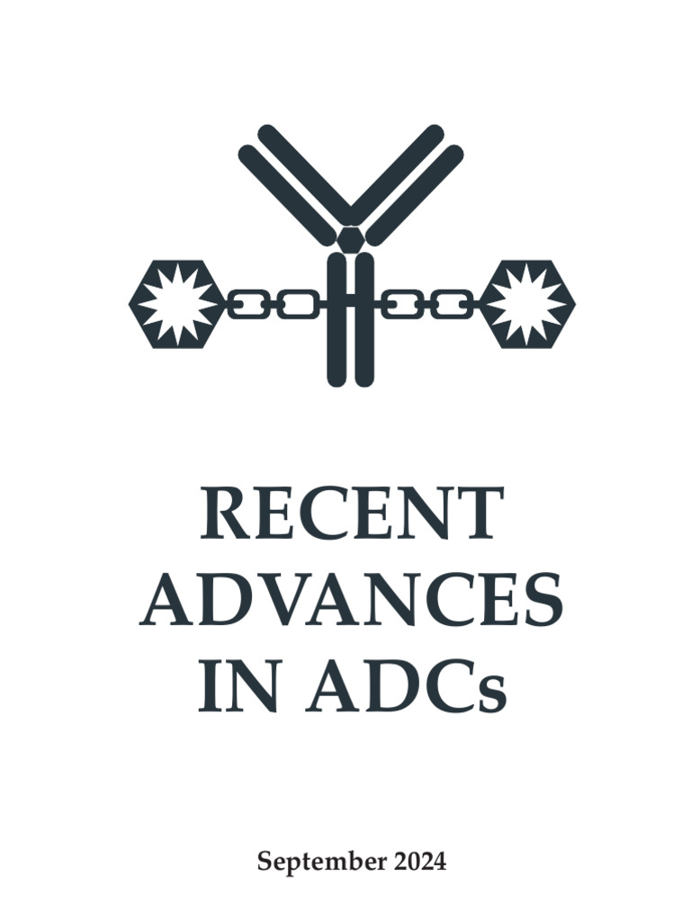 Recent Advances in ADCs 1 | PDF | Immunoglobulin G | Biochemistry