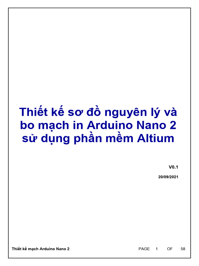 Thiết kế sơ đồ nguyên lý và bo mạch in Arduino Nano 2 sử dụng phần mềm ...