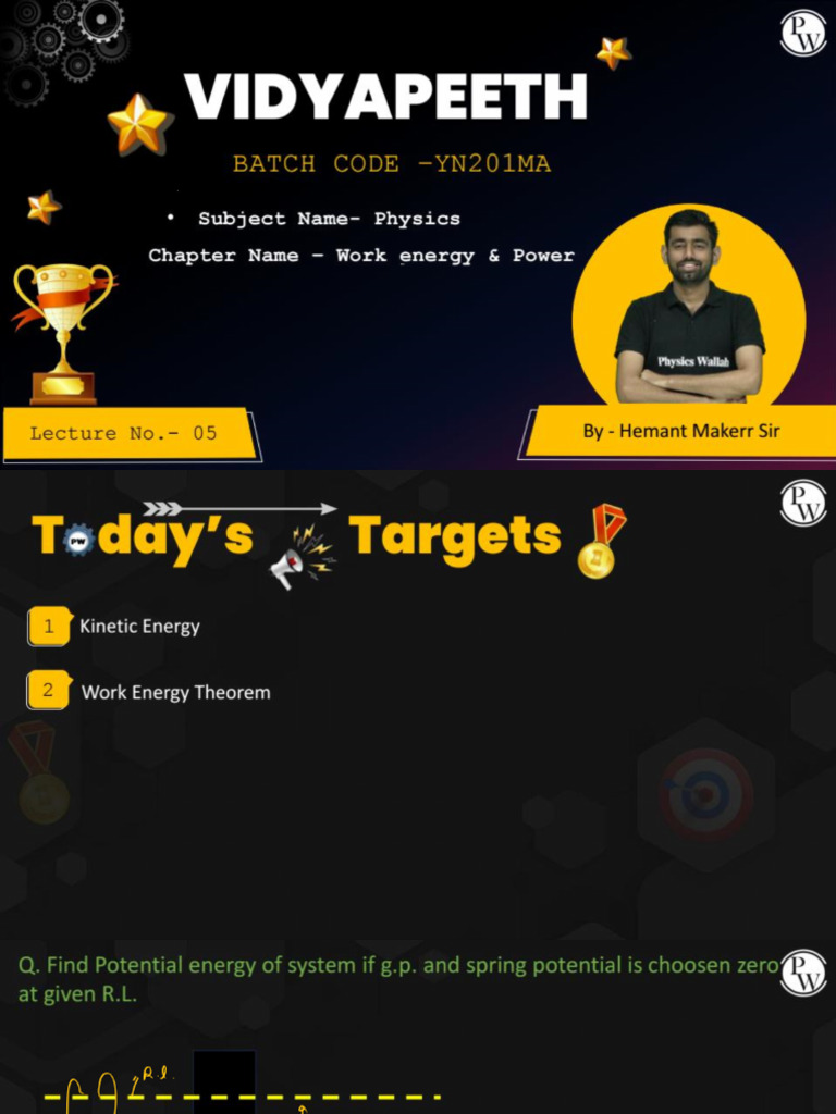 Work, Power & Energy - 05 - Kinetic Energy - Work Energy Theorem | PDF