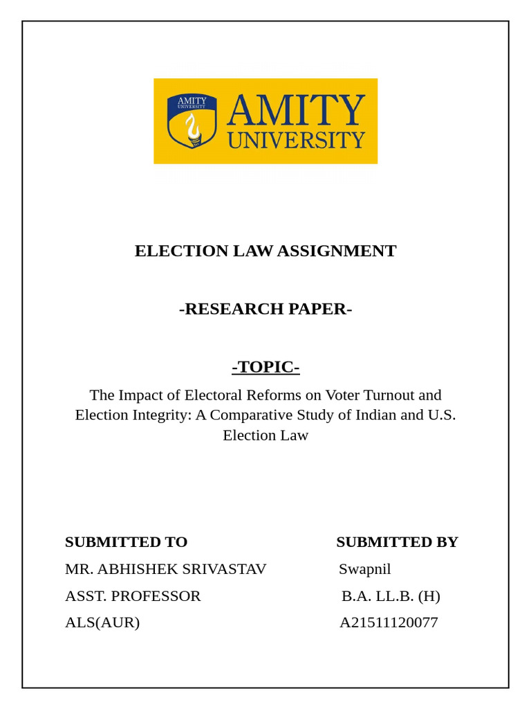 Election Law Assignment-Vishnu Singh | PDF | Electronic Voting | Electoral Fraud