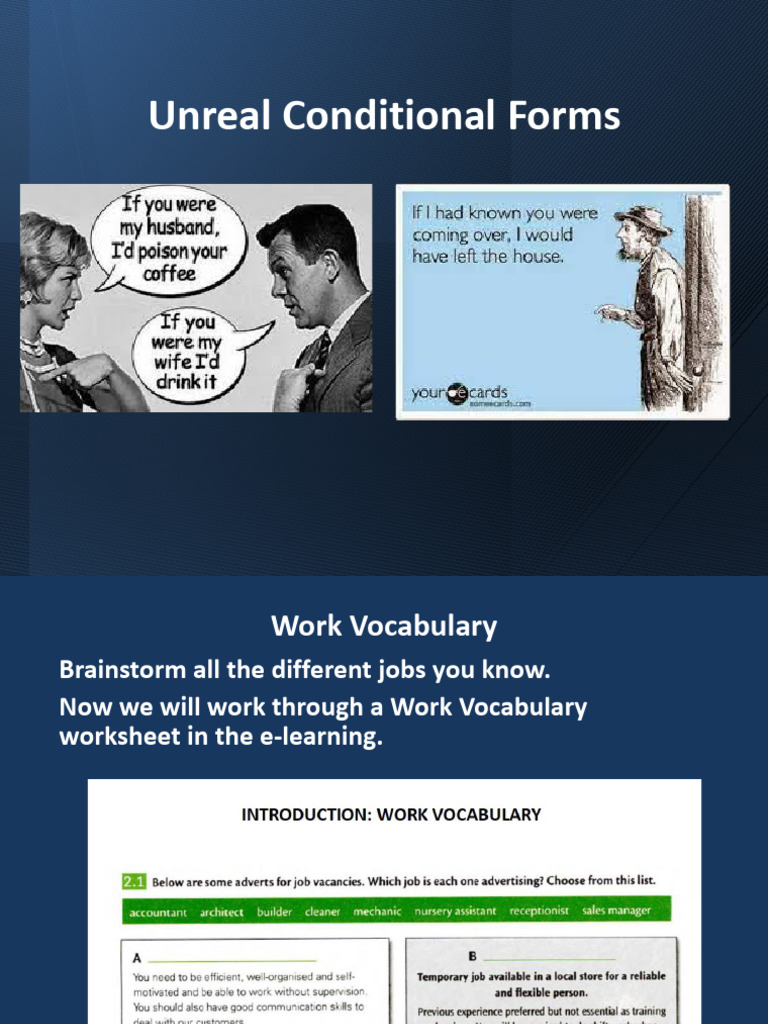 LESSON PRESENTATION - B2 Unreal Conditionals - Second Third 2024 | PDF